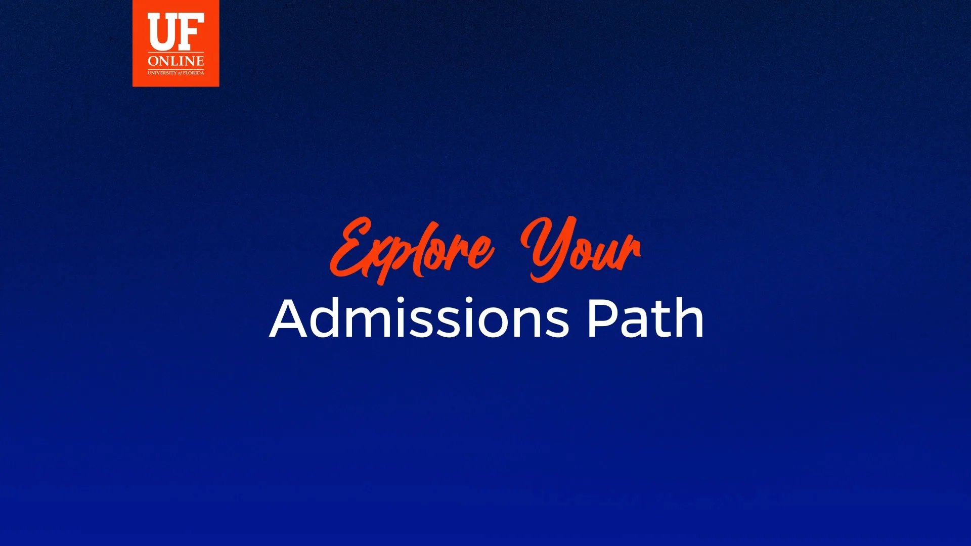 Admissions Requirements | University of Florida Online